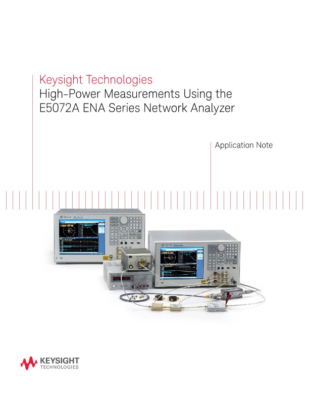High-Power Measurements Using the E5072A ENA Network Analyzer PDF Asset Page | Keysight